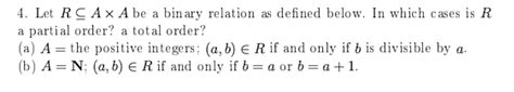 Solved Let RAA Be A Binary Relation As Defined Below Chegg Com