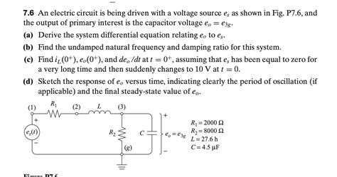 Solved An Electric Circuit Is Being Driven With A Chegg Com