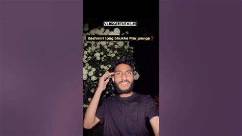 Kashmiri Logu Ko Allah Par Barusa Hena Kashmir Kashmiri Kashmirishorts Vloggertufail35