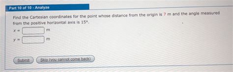 solved part 10 of 10 analyze find the cartesian coordinates