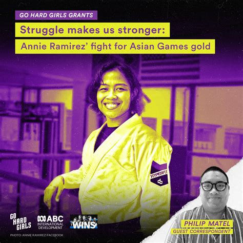 Annie Ramirez Struggle Makes Us Stronger — Go Hard Girls