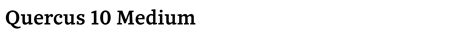 Quercus 10 Font Webfont And Desktop Myfonts