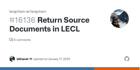 Return Source Documents In Lecl · Issue 16136 · Langchain Ailangchain · Github