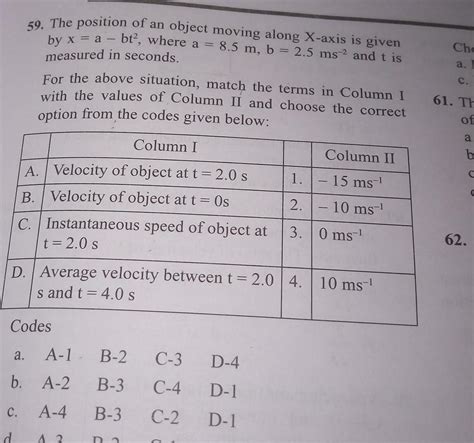 [answered] 59 the position of an object moving along x axis is given by