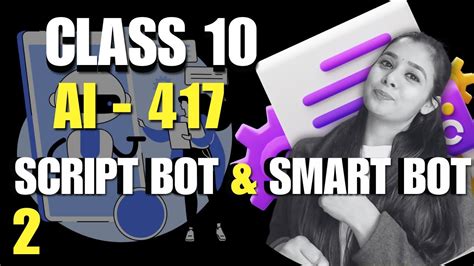Natural Language Processing Nlp Script Bot And Smart Bot Class 10