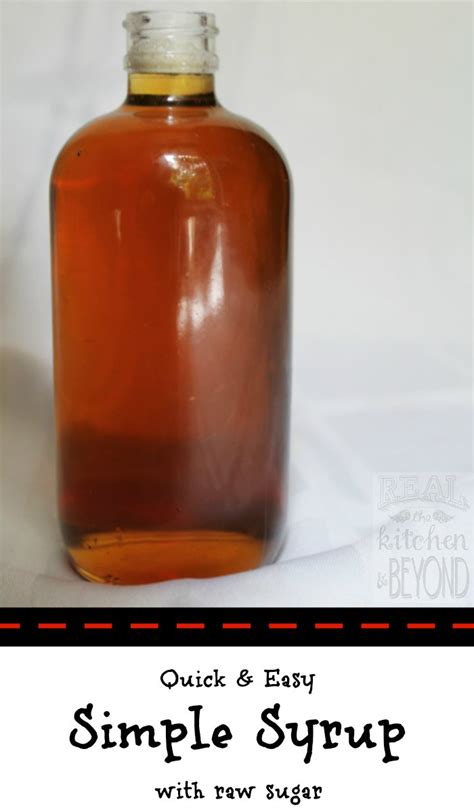 How To Make Simple Syrup Real The Kitchen And Beyond