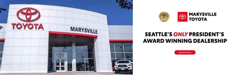 Toyota Dealership Marysville Wa Near Lake Stevens And Everett