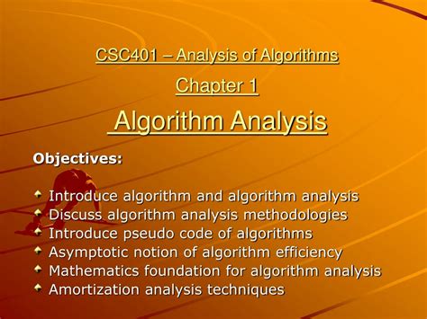 Ppt Csc401 Analysis Of Algorithms Chapter 1 Algorithm Analysis