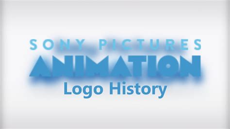 Sony Pictures Animation Logo History 138 Youtube