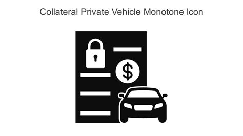 Collateral Private Vehicle Monotone Icon In Powerpoint Pptx Png And Editable Eps Format Ppt Slide