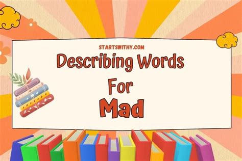 Mad Adjectives Describing Words With Examples Expand Vocabulary