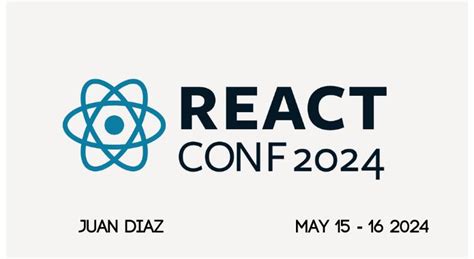 Juan Diaz On Linkedin Reactconf2024 Reactdevelopers Reactjs Meta