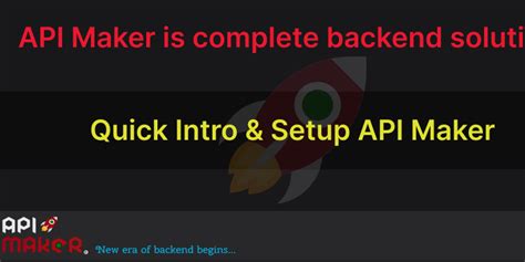 🚀 Api Maker Complete Backend Solution Intro Dev Community