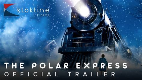 The Polar Express 2004 Trailer