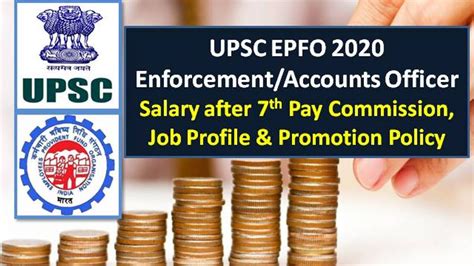 UPSC EPFO Enforcement Accounts Officer Salary Check EO AO Salary After Th Pay