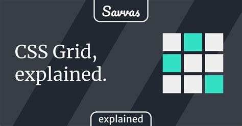 Css Grid Explained Savvas Stephanides