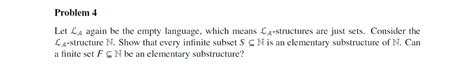 Solved Problem 4 Let La Again Be The Empty Language Which