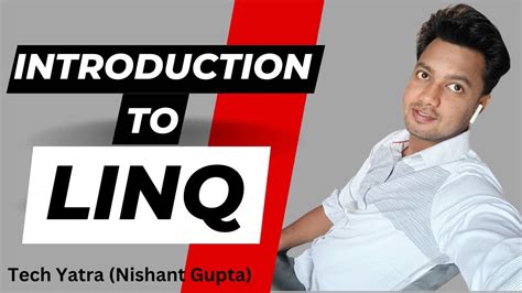 Linq An Introduction To Language Integrated Query Linq For Beginners