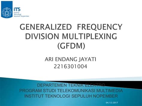 Generalized Frequency Division Multiplexing Gfdm Pptx