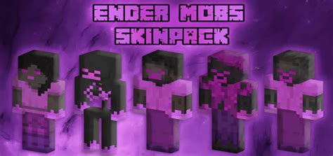 Ender Mobs Skinpack For Minecraft