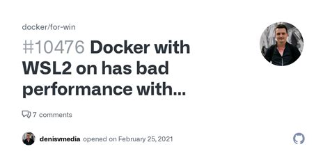 Docker With Wsl2 On Has Bad Performance With Mounted Local Volumes