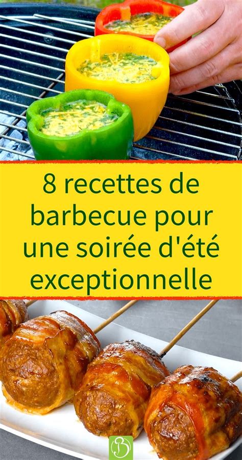 8 Recettes De Barbecue Pour Une Soirée Dété Exceptionnelle Bbq Rezepte Gegrilltes Essen
