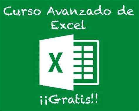 Curso Avanzado De Excel Gratis Y Aprende A Trabajar Con Bases De Datos