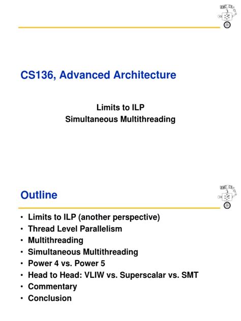 cs136 advanced architecture limits to ilp simultaneous multithreading