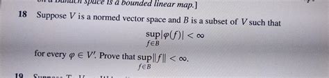 Solved 18 Suppose V Is A Normed Vector Space And B Is A