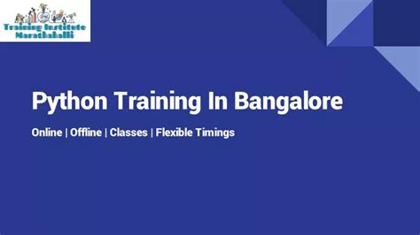 Ppt Python Training In Bangalore Powerpoint Presentation Free Download Id11370383