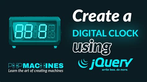 Create A Digital Clock With Jquery And Php Learn Php By Building Machines Youtube