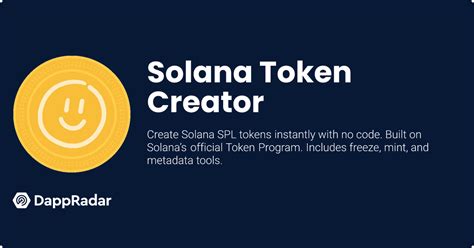 Solana Token Creator Project Overview Analytics And Data Dappradar