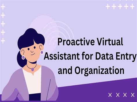 Proactive Virtual Assistant For Data Entry And Organization Upwork