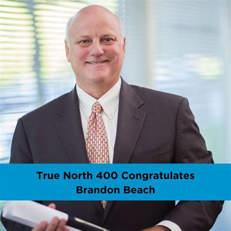 Congratulations To Brandon Beach Executive Director Of True North And
