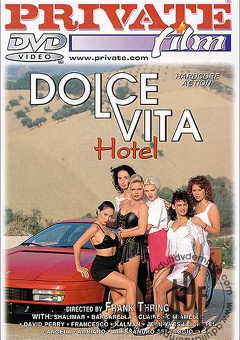 Dolce Vita Hotel Private Unlimited Streaming At Adult Empire Unlimited