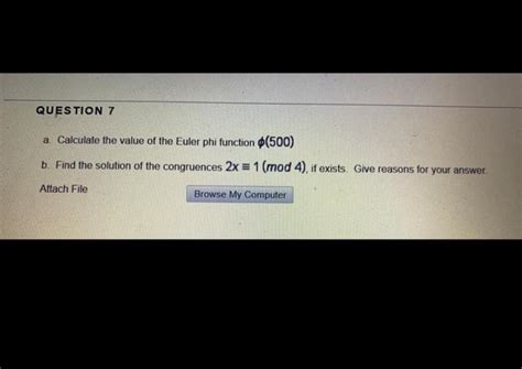 Solved Question 7 A Calculate The Value Of The Euler Phi