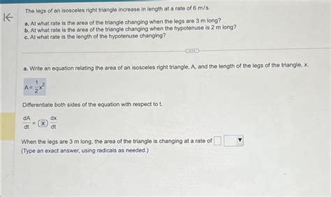 Solved The Legs Of An Isosceles Right Triangle Increase In