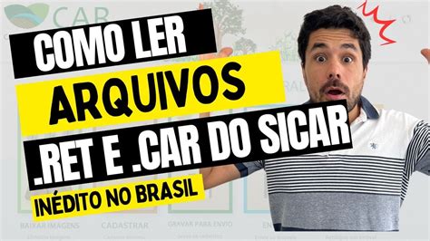 Como Ler Arquivos Ret E Car Do Sicar Youtube