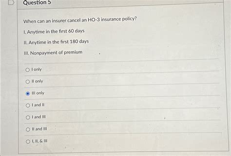 solved question 5when can an insurer cancel an ho 3