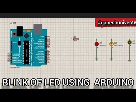 BLINK OF LED USING ARDUINO USING PROTEUS Software By GaneshUniverse YouTube
