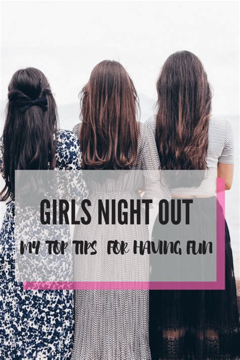 My Top Tips For Having The Best Girls Night Out Simply Stine