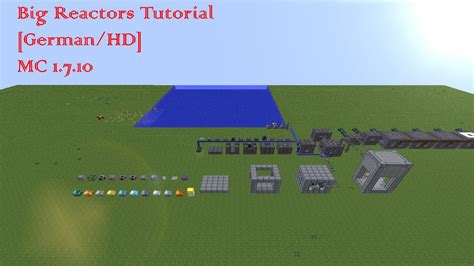 Big Reactors [tutorial][mc 1 7 10][deutsch][hd] Youtube