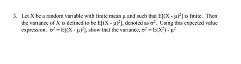 Solved Let X Be A Random Variable With Finite Mean Mu And