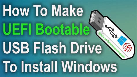 How To Make A UEFI Bootable USB Flash Drive To Install Windows YouTube