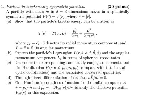 Solved 1 Particle In A Spherically Symmetric Potential 20