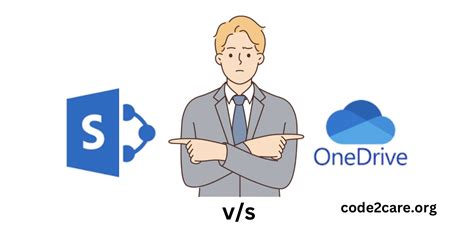 What Is The Difference Between Microsoft Sharepoint Vs Onedrive Code2care