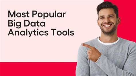 Most Popular Big Data Analytics Tools In Updated List