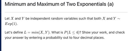 solved minimum and maximum of two exponentials a let x and
