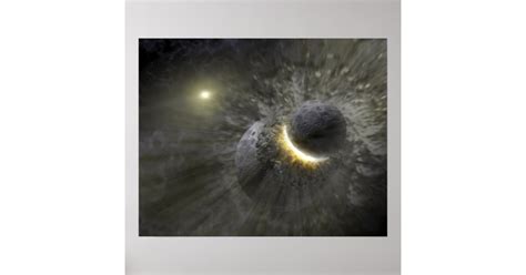 a collision between massive objects in space poster zazzle