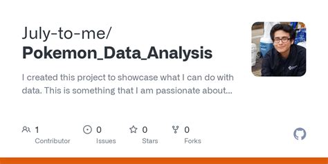 GitHub July To Me Pokemon Data Analysis I Created This Project To Showcase What I Can Do With